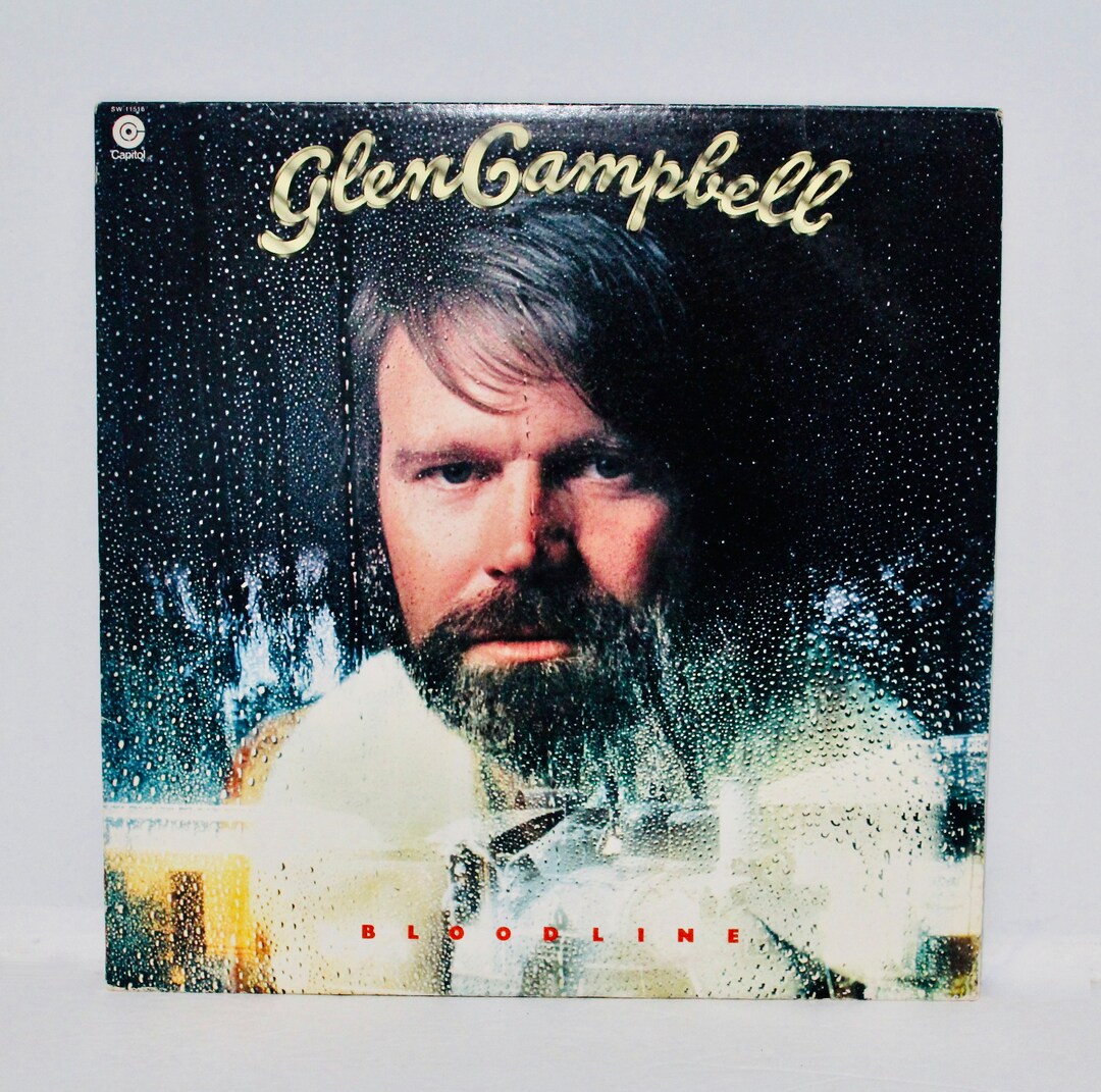 Vintage Glen Campbell bloodline 1978 Vinyl Record Album - Etsy