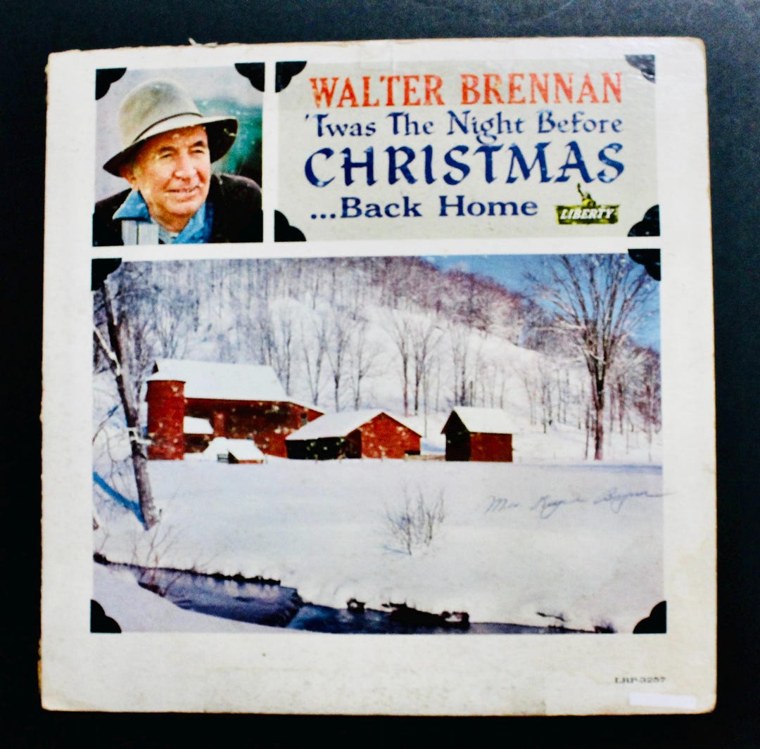 Vintage Walter Brennan "twas the Night Before Christmas.....back Home ...