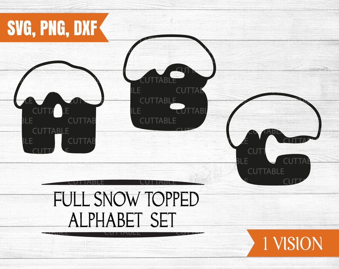 Snow Topped Alphabet Svg, Snow Capped Alphabet Svg, Snow Letters, Full ...