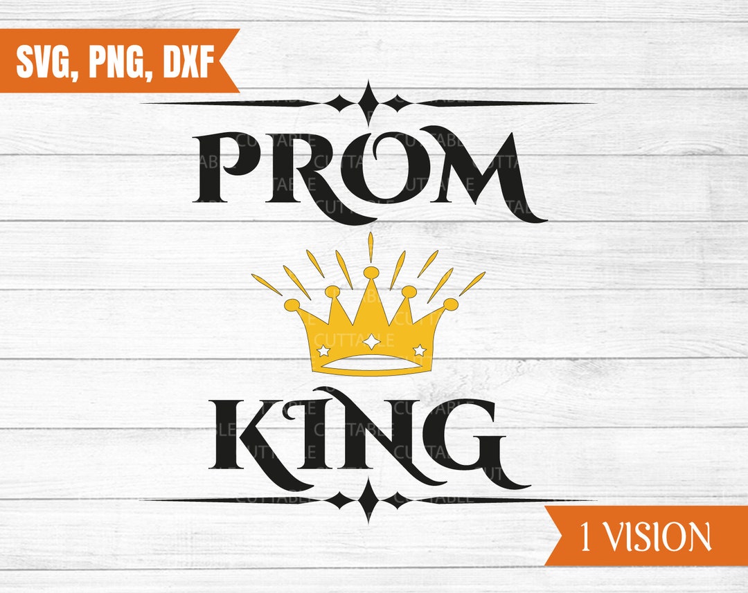 Prom King Svg, Class Reunion Svg, Class Reunion Cut File, Reunion T ...