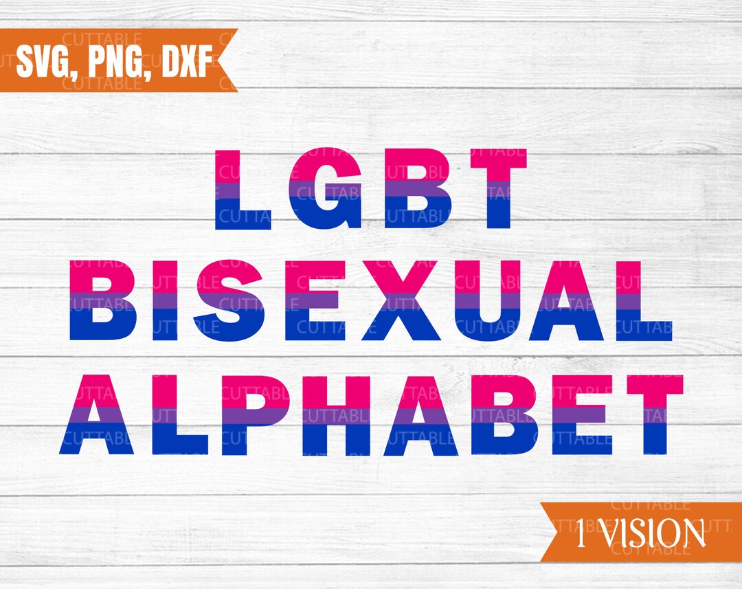 Bisexual Alphabet and Numbers Svg, LGBT Bi Alphabet Cut Files, Pride ...