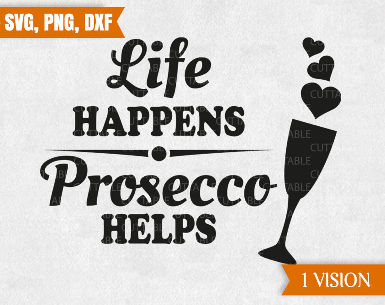 Prosecco SVG Life Happens Prosecco Helps Love Prosecco Cut - Etsy UK