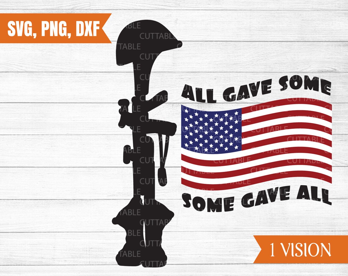All Gave Some Some Gave All USA Memorial Day Symbol Lest We - Etsy