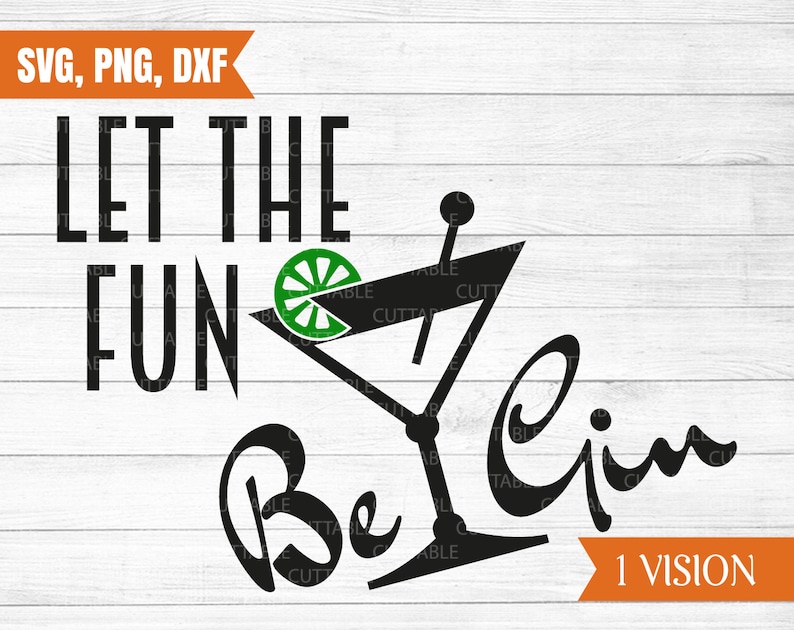 Let the fun Be-Gin svg Let the fun begin cut files Gin cut | Etsy