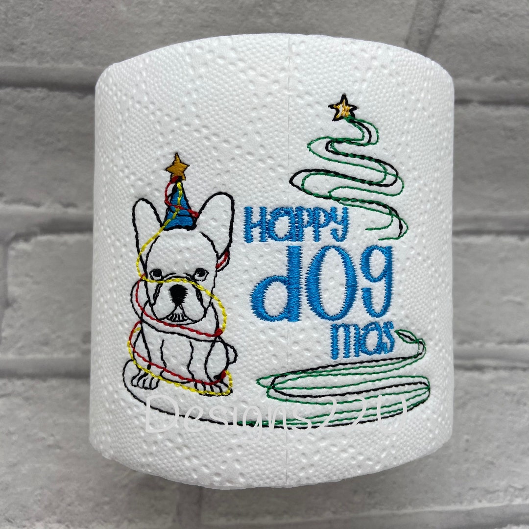 Happy Dogmas Toilet Roll Digitized Machine Embroidery Design Digital ...