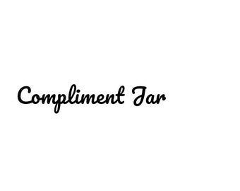 Compliment Jar - Etsy