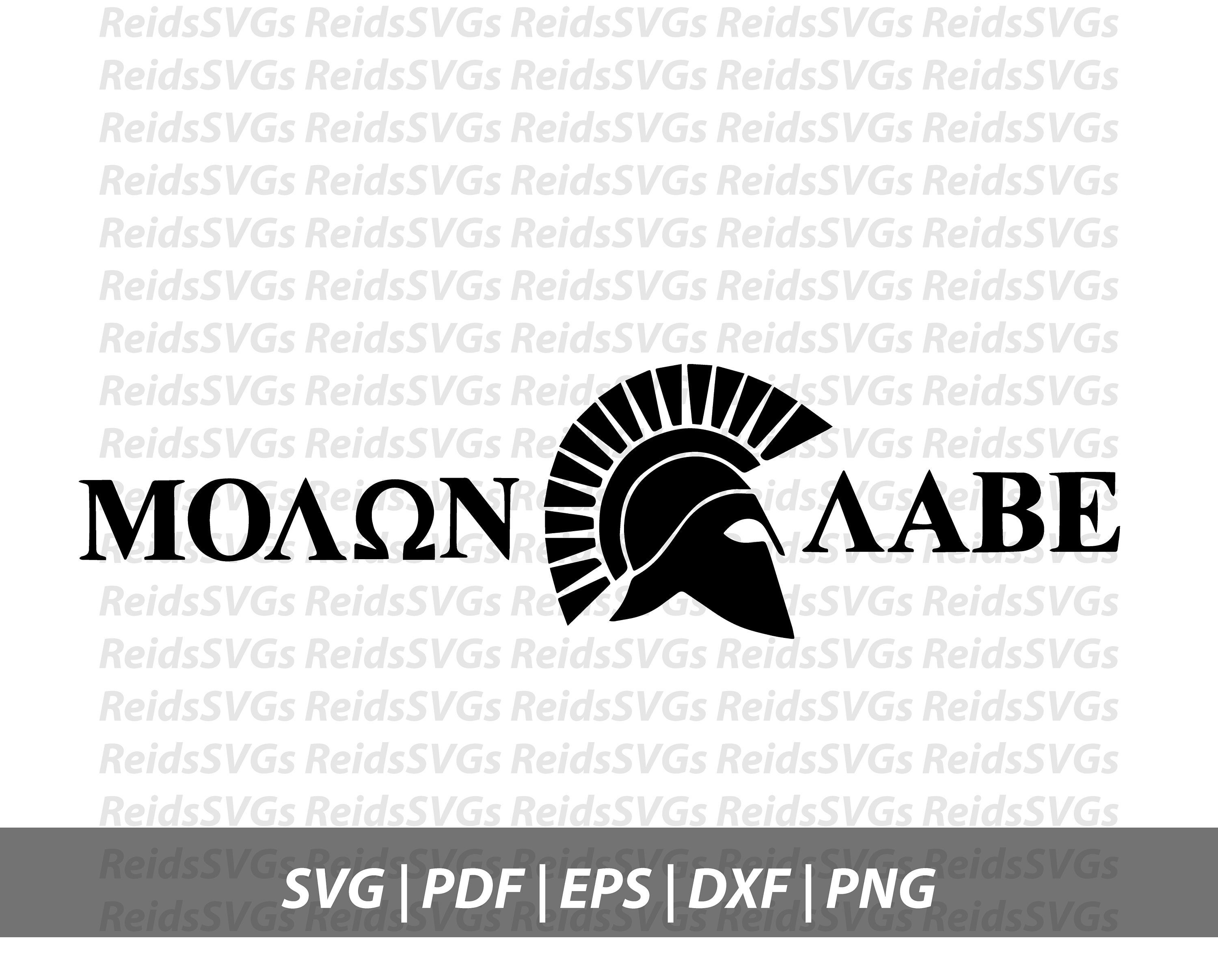 Molon Labe SVG for Cutting Machines - Etsy