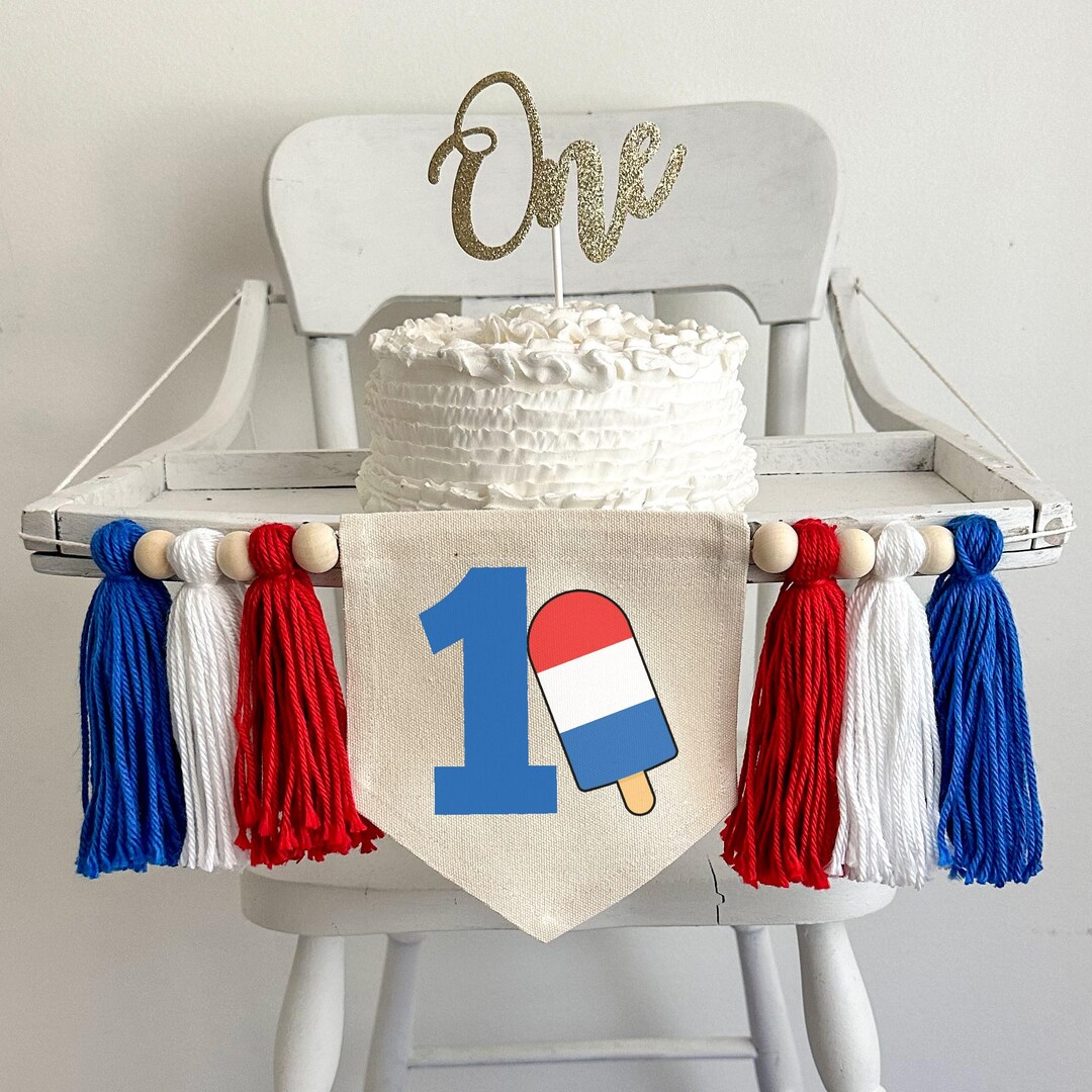 Bomb Pop 1st Birthday Party Decorations, Patriotic High Chair Banner ...