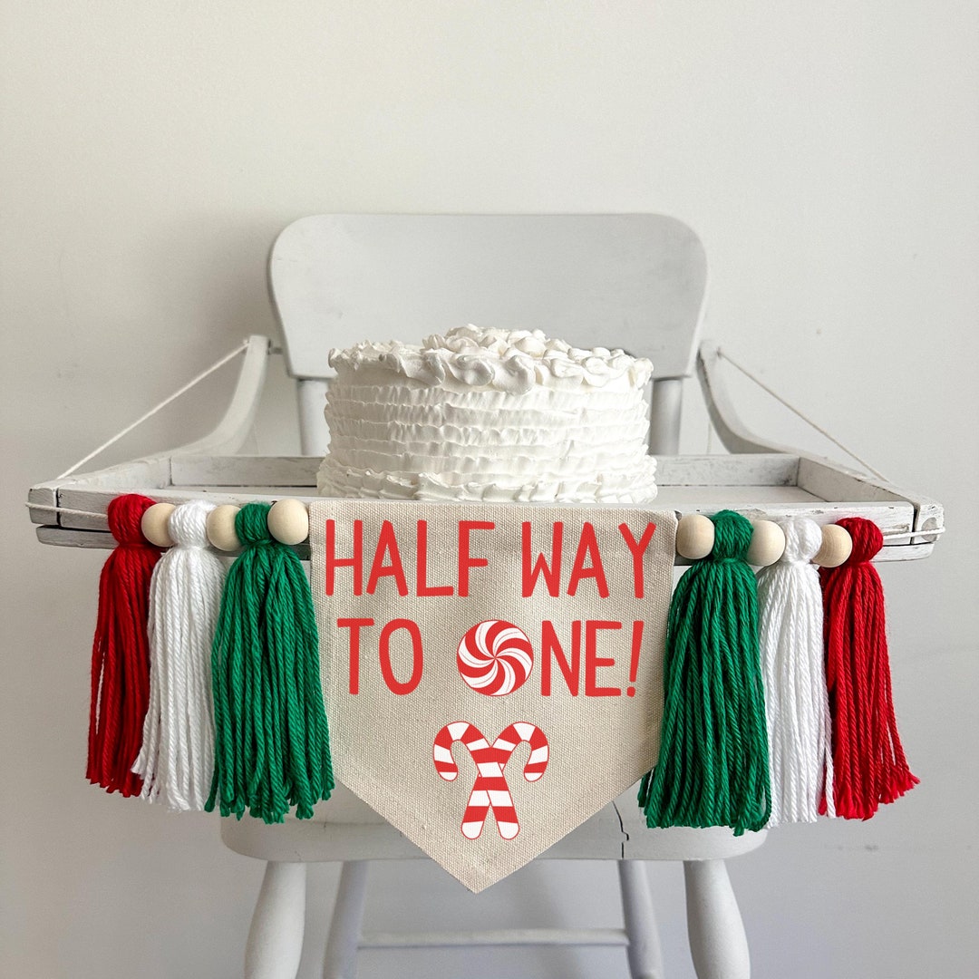Christmas Half Birthday Party Decorations, Halfway to One Holiday High ...