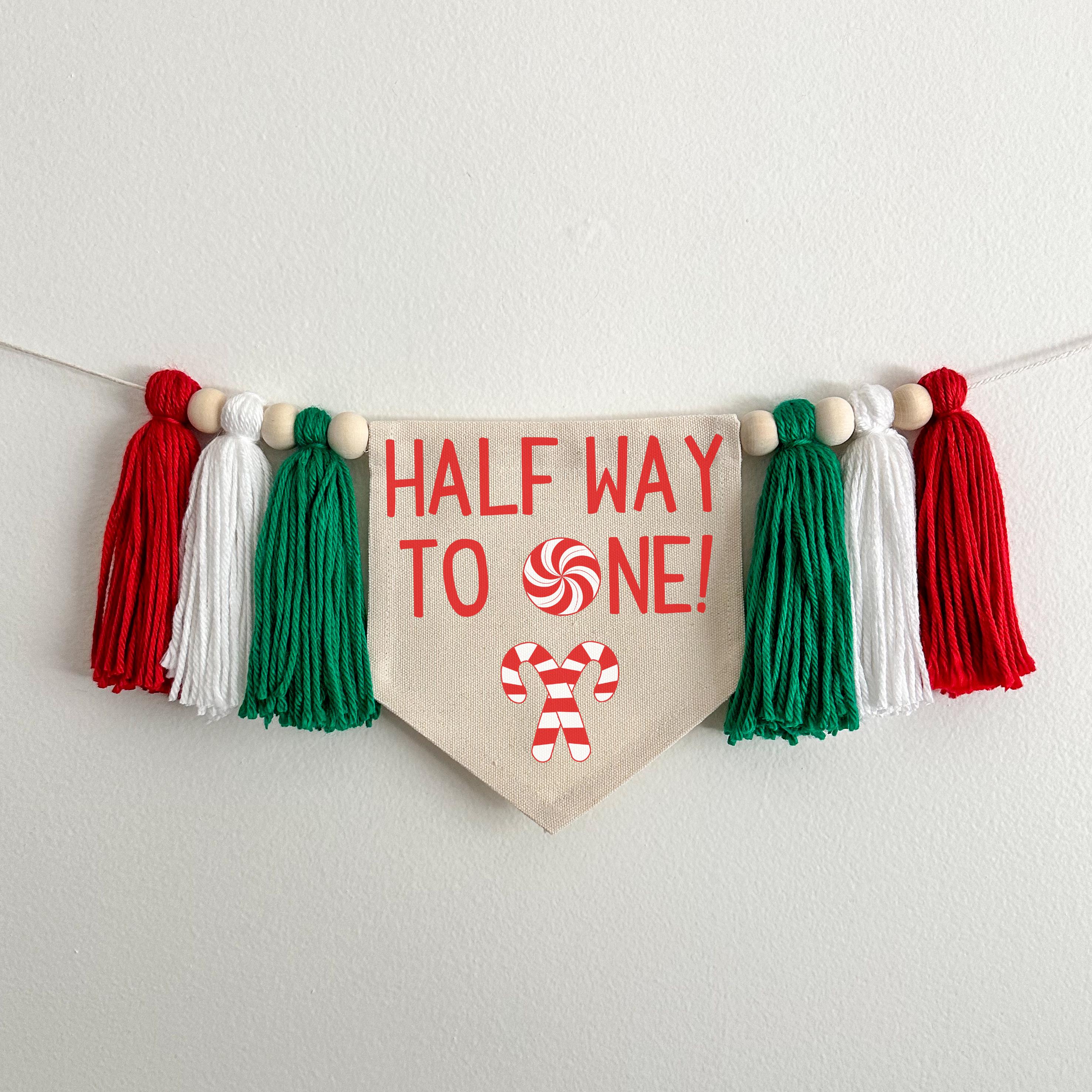 Christmas Half Birthday Party Decorations, Halfway to One Holiday High ...