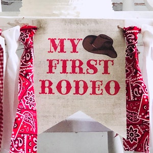 FINAL SALE My First Rodeo Banner, Western 1st Birthday Decor, Cowboy ...