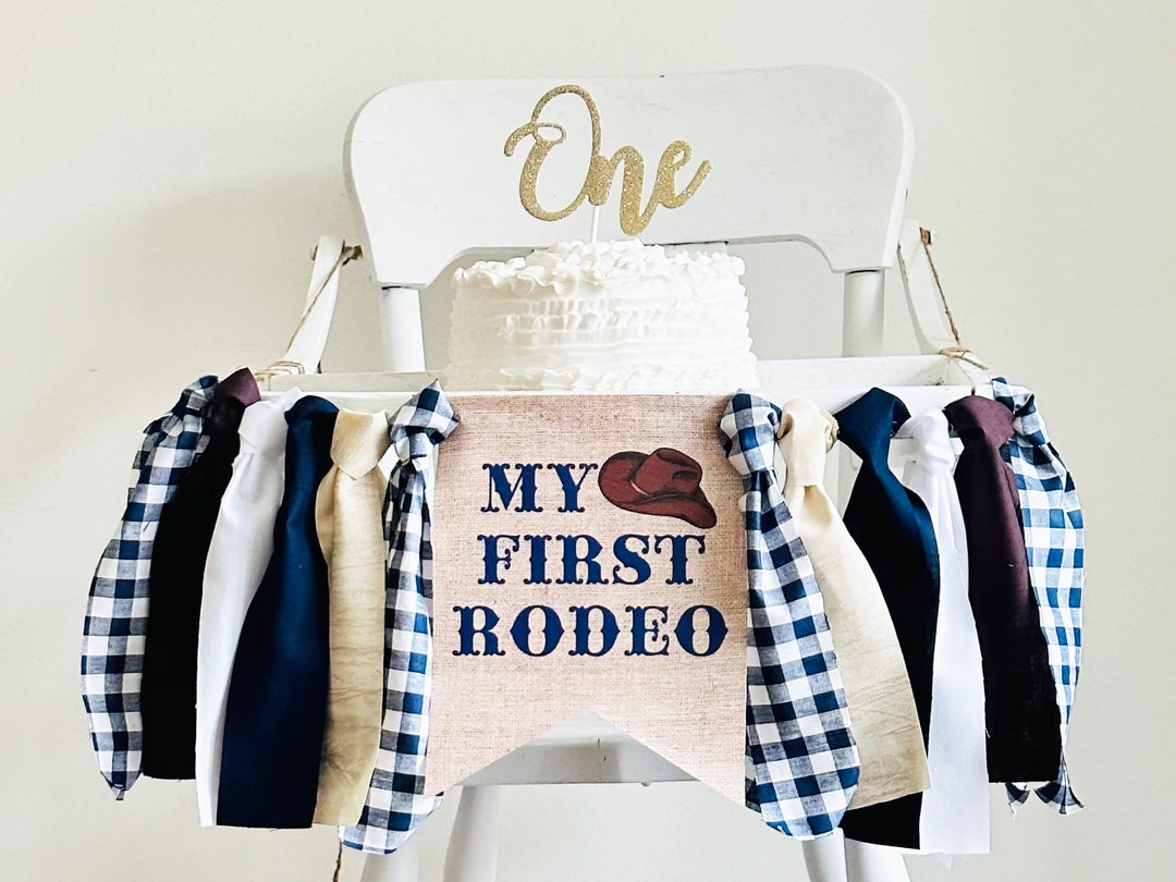 My First Rodeo Banner, Western 1st Birthday Decor, Cowboy Highchair ...
