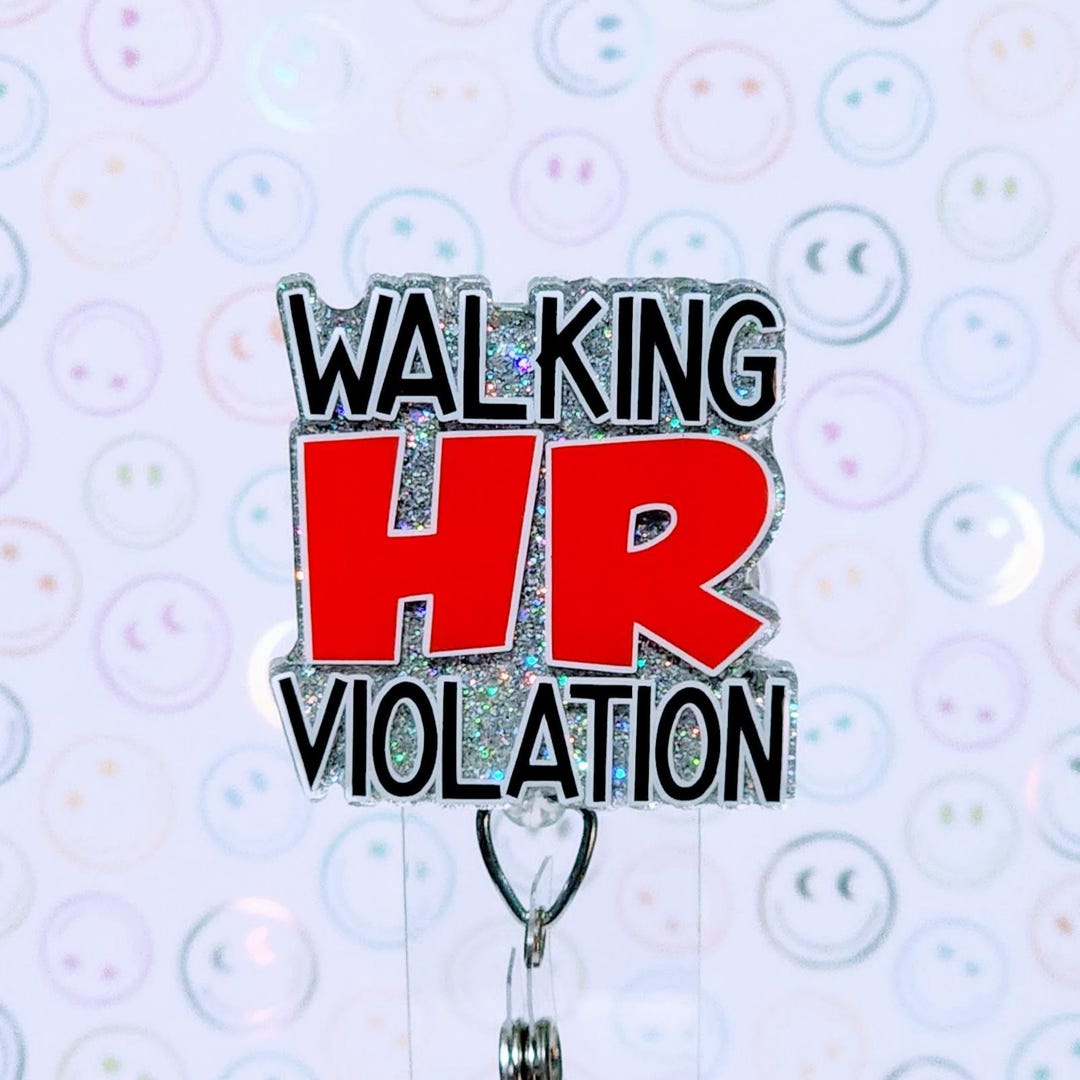 Walking HR Violation Badge Reel: Interchangeable Funny Snarky Badge ...