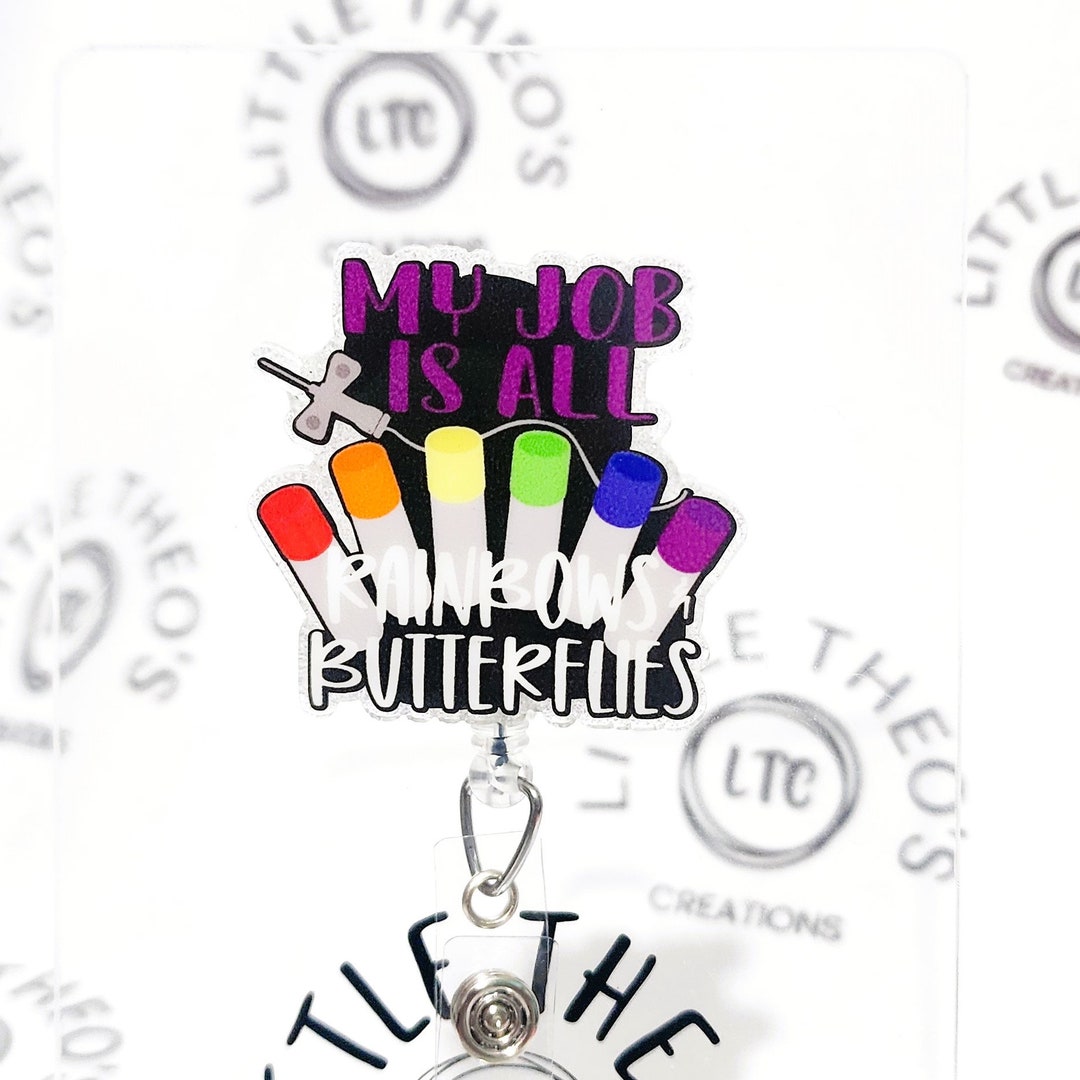 My Job is All Rainbows and Butterflies Badge Reel - Etsy