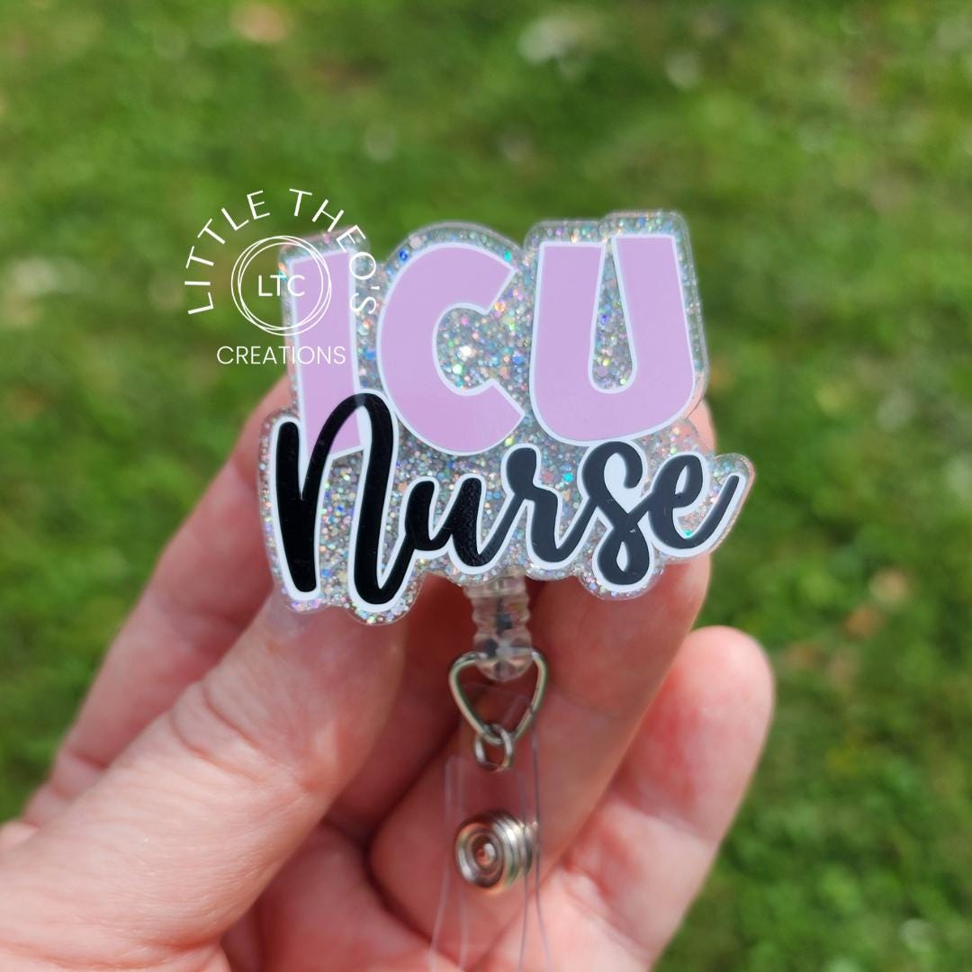 ICU Nurse Badge Reel, Intensive Care Unit Nurse Badge Holder, Nurse ...