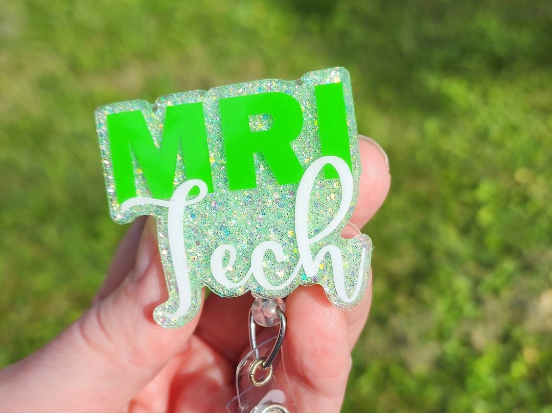 MRI Tech Badge Reel, MRI Tech Gifts, Radiology Tech, MRI Safe Badge ...