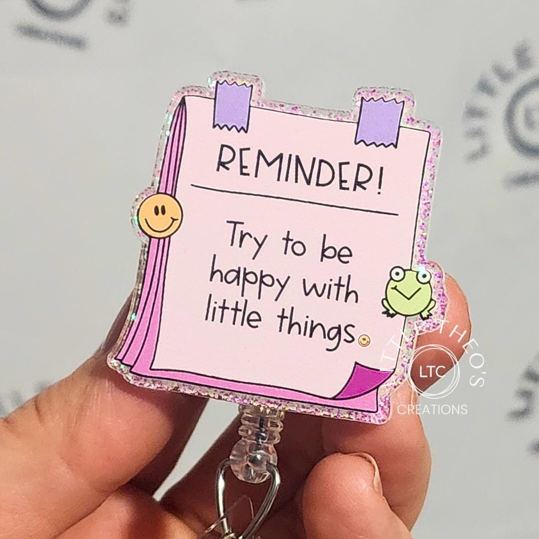 Inspirational Badge Reel: Reminder to Be Happy, Retractable Badge ...