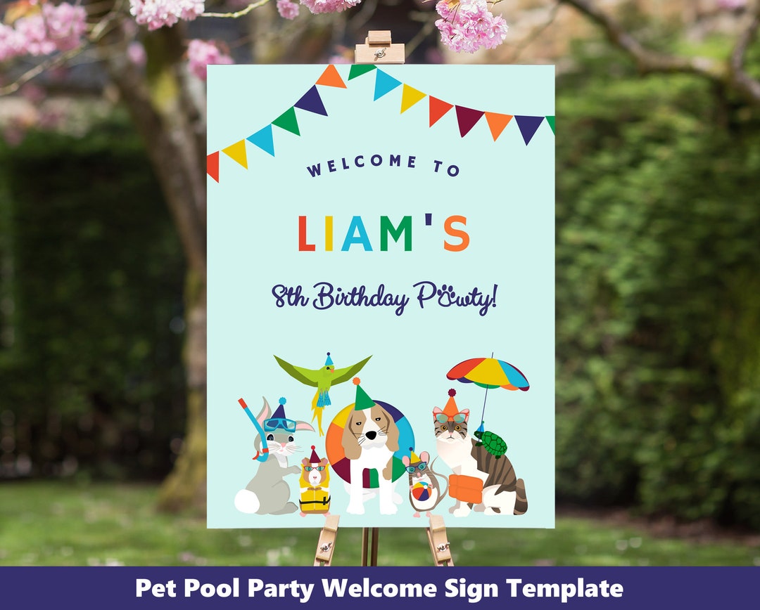 Pet Pool Party Welcome Sign Corjl Template Poster Sizes Modern Boys ...