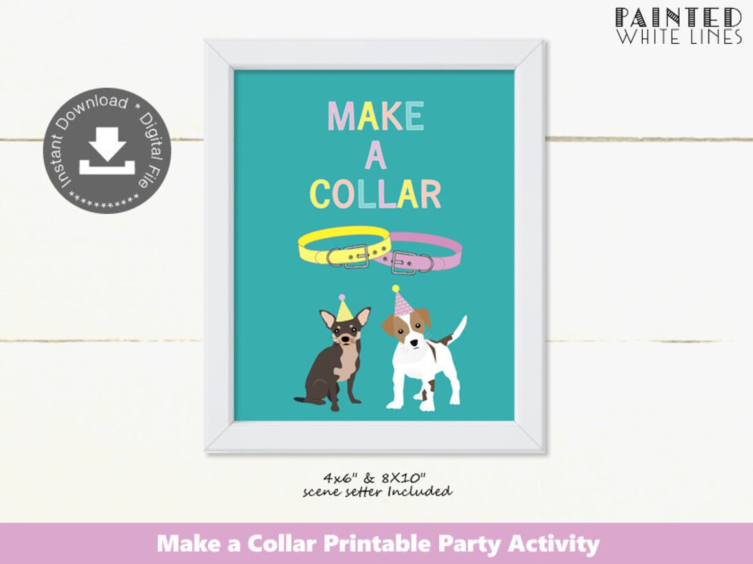 Printable Make a Collar Sign Party Games Birthday Puppy Birthday Dog ...