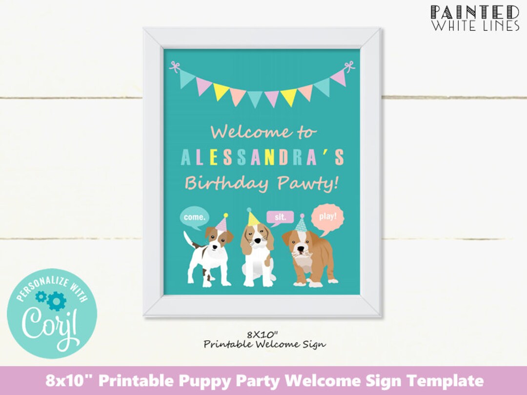 Puppy Party Welcome Sign Printable 8x10 Dog Sign Birthday Welcome Sign ...