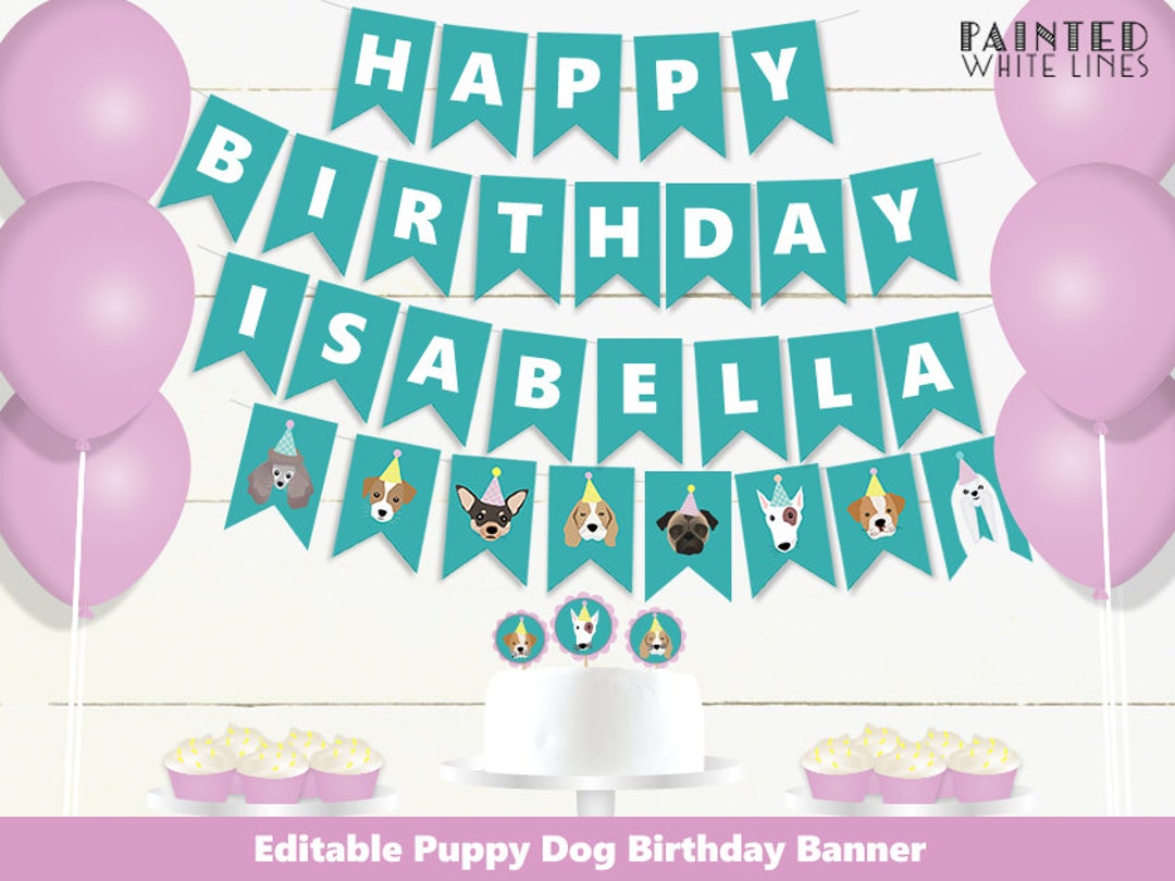 Puppy Party Printable Banner Template Girls Birthday Decorations Puppy ...