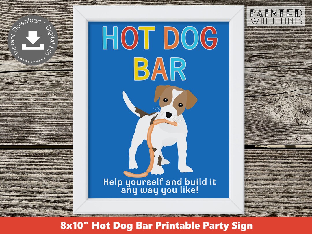 Dog Party Hot Dog Bar Sign Hotdog Printable Dog Theme Party Girl Boy ...