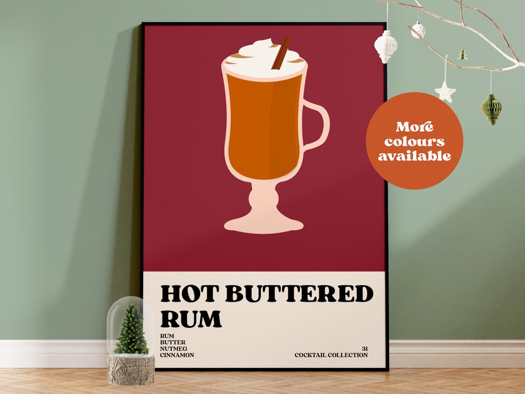 Hot Buttered Rum Print, Cocktail Print, Rum Poster, Vintage Wall Art ...