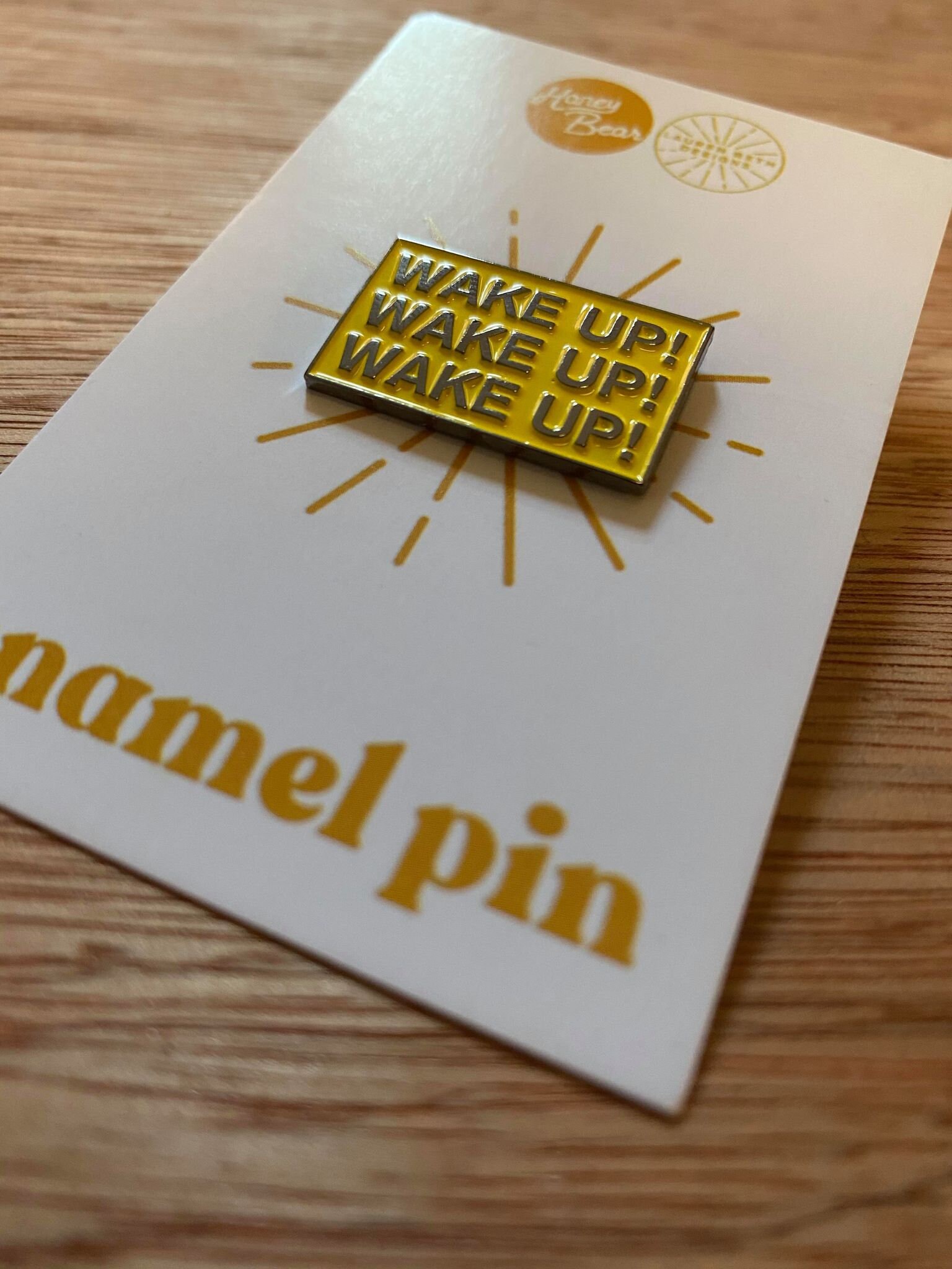 Wake Up Enamel Pin Badge Yellow Pin Stand Up Power to the - Etsy UK