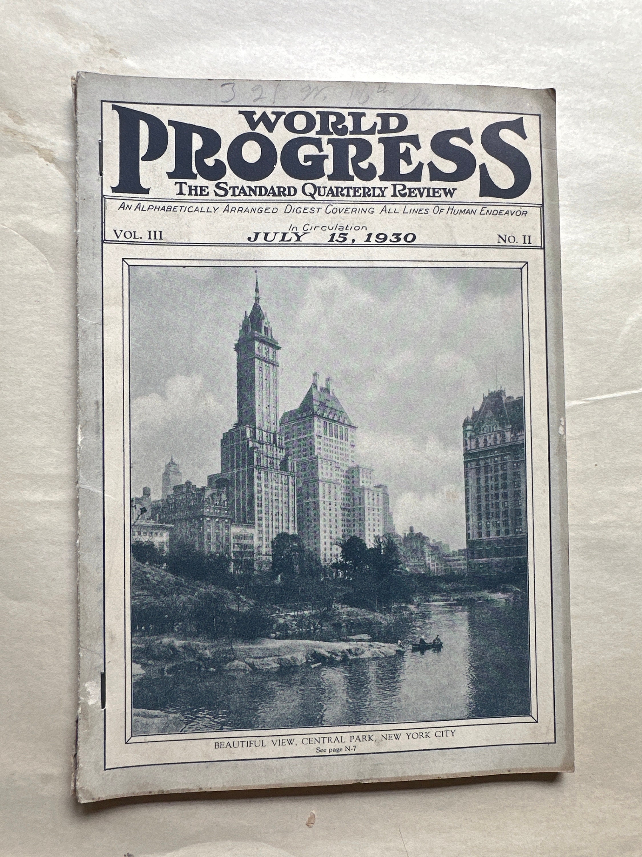 World Progress Magazine, the Standard Quarterly Review, July 15, 1930 ...