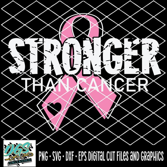 Digital Prints Stronger than cancer svg eps file for cutting layered ...
