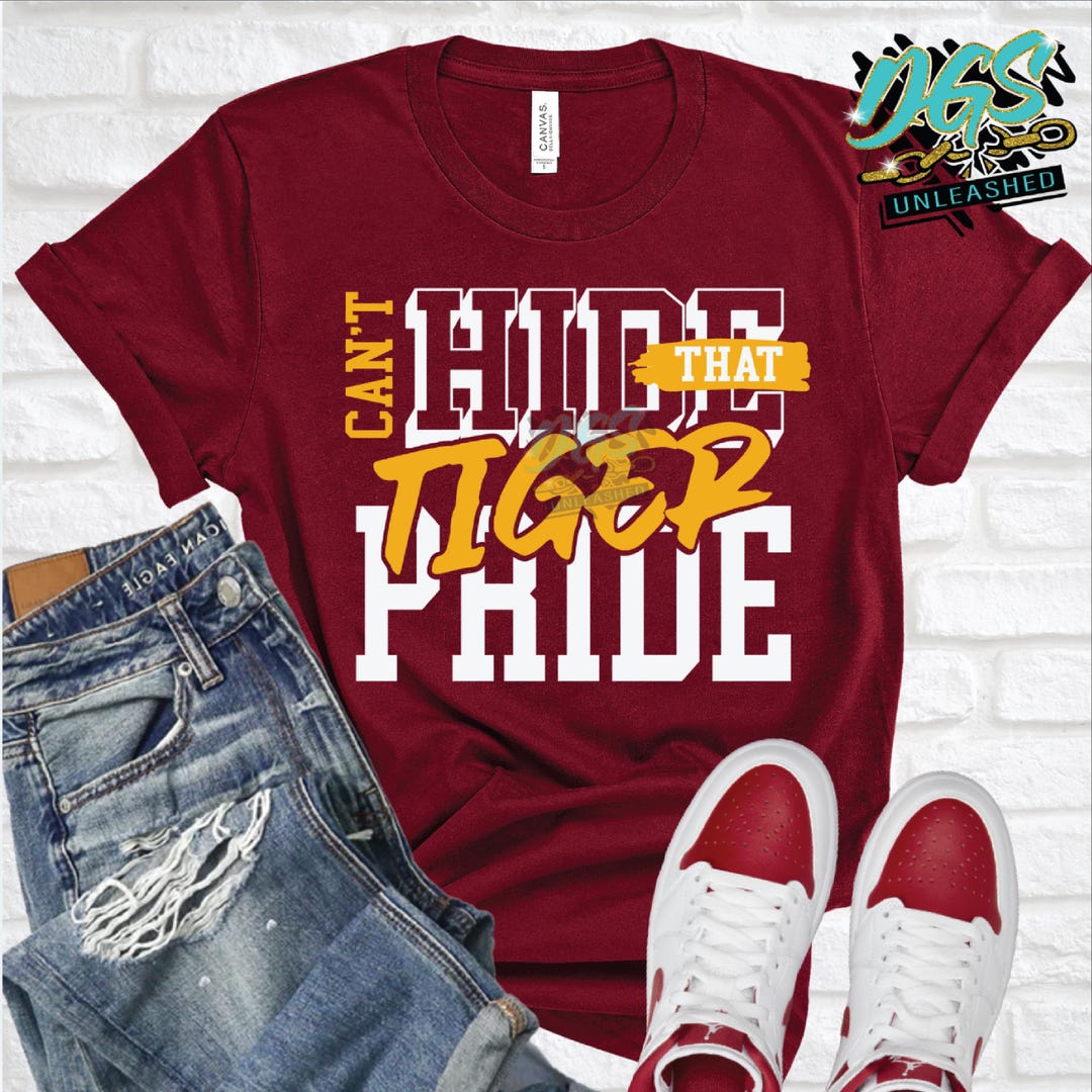 Can't Hide Pride-tigers SVG, Dxf, Eps, and Png Digital Cut File, School ...
