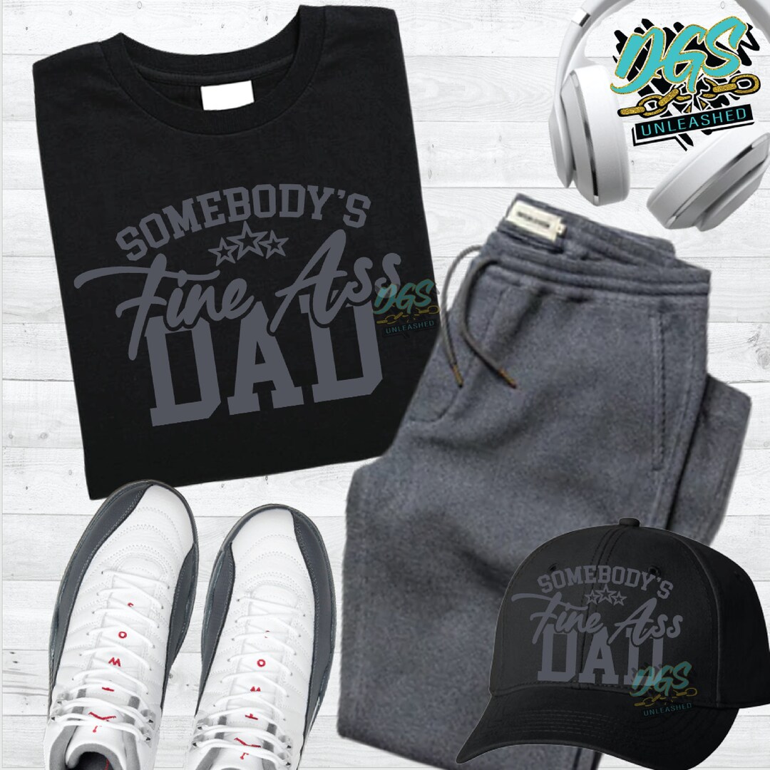 Somebody's Fine Ass Dad SVG, Dxf, Eps, Png-instant Digital Download - Etsy