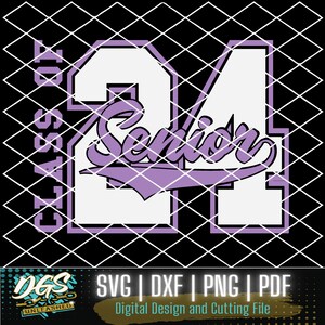 Class of 24 Senior SVG, Dxf, Eps, and Png Digital Design - Etsy