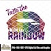 Taste the Rainbow SVG, Eps, Png and Dxf Digital Design File - Etsy