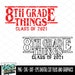 8th Grade Things (class of 2021)SVG, Eps, Png, and Dxf - Etsy