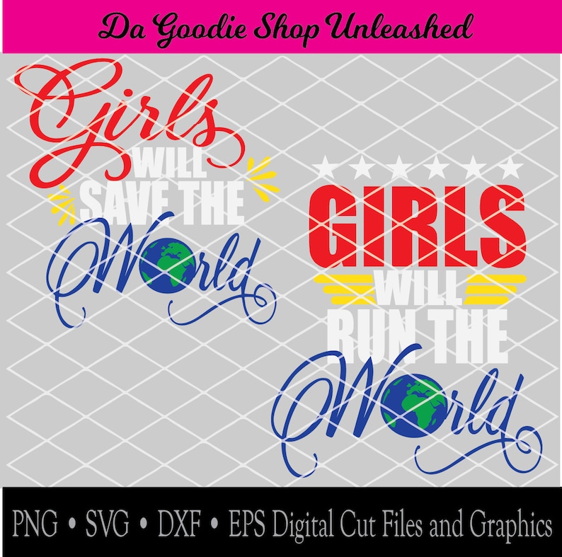 Girls Will Run the World SVG, Dxf, Png, Eps Graphic Cut File - Etsy