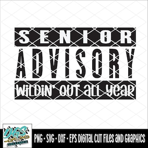 Senior Advisory SVG, Dxf, Png, & Eps Digital Design File - Etsy