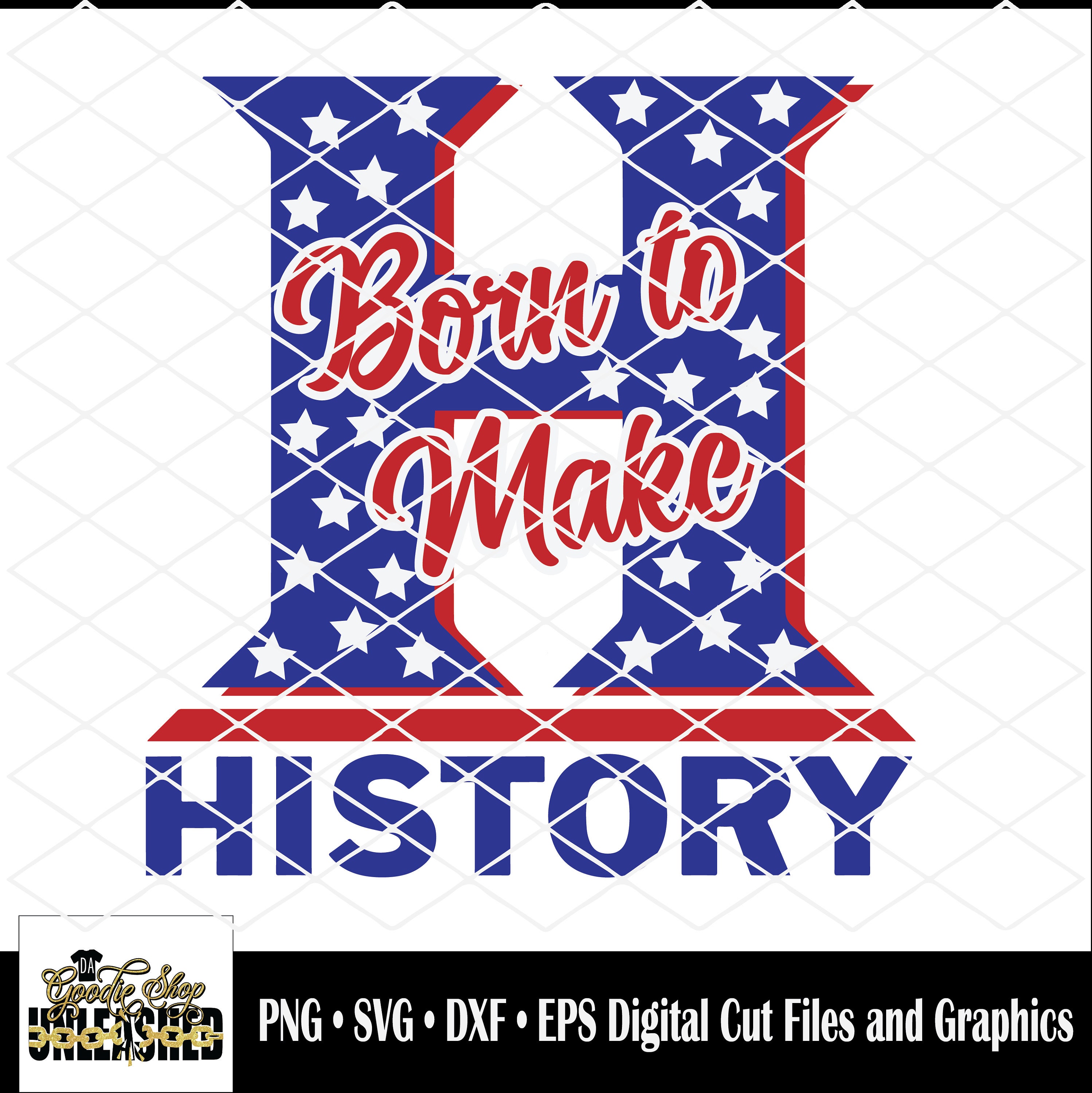 Born to Make History SVG, Dxf, Eps and Png Digital Cut File - Etsy UK