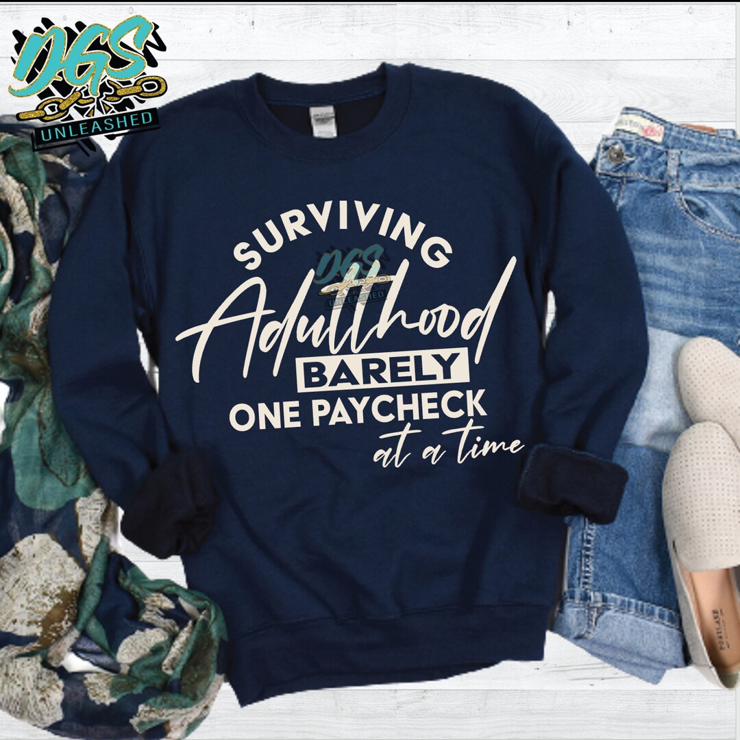 Surviving Adulthood Barely SVG, Png, Eps, Dxf- Instant Digital Download ...