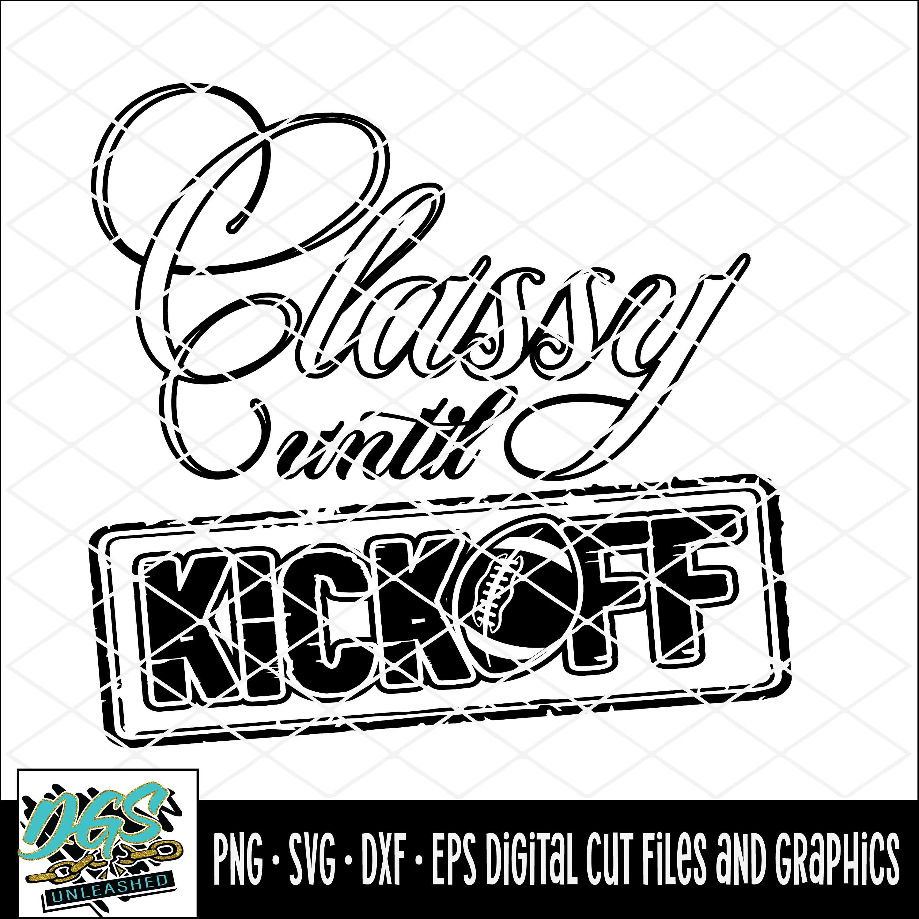 Classy Until Kickoff SVG Dxf Eps and Dxf Digital Design | Etsy