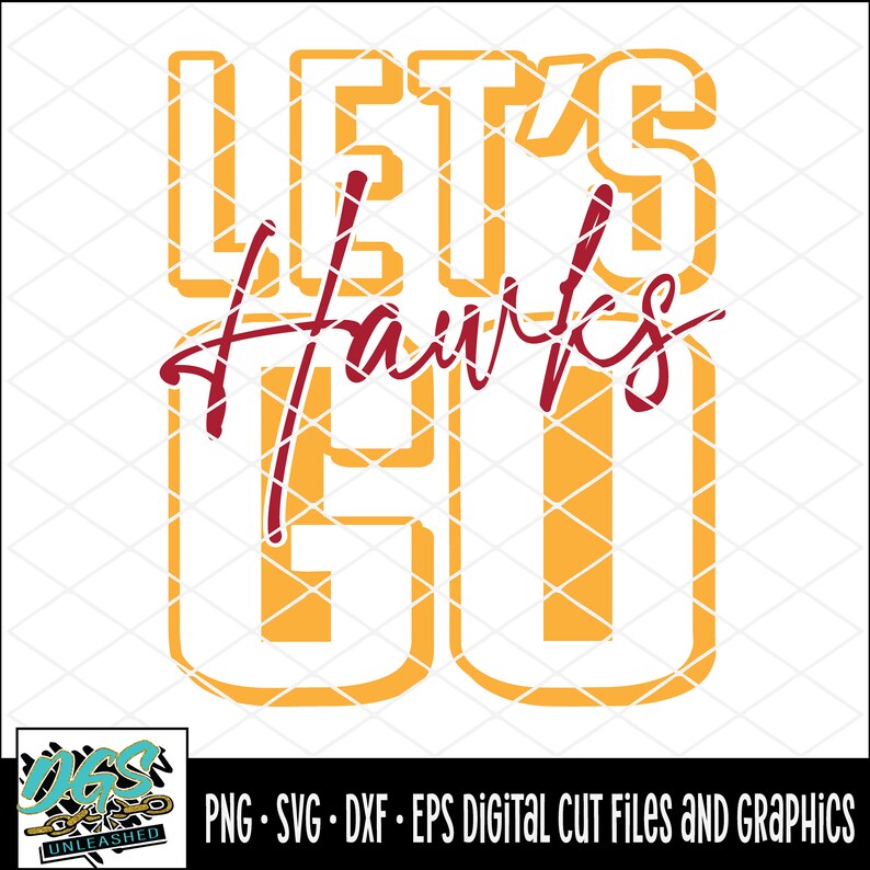 Let's Go Hawks SVG Dxf Eps and Png Digital Design - Etsy