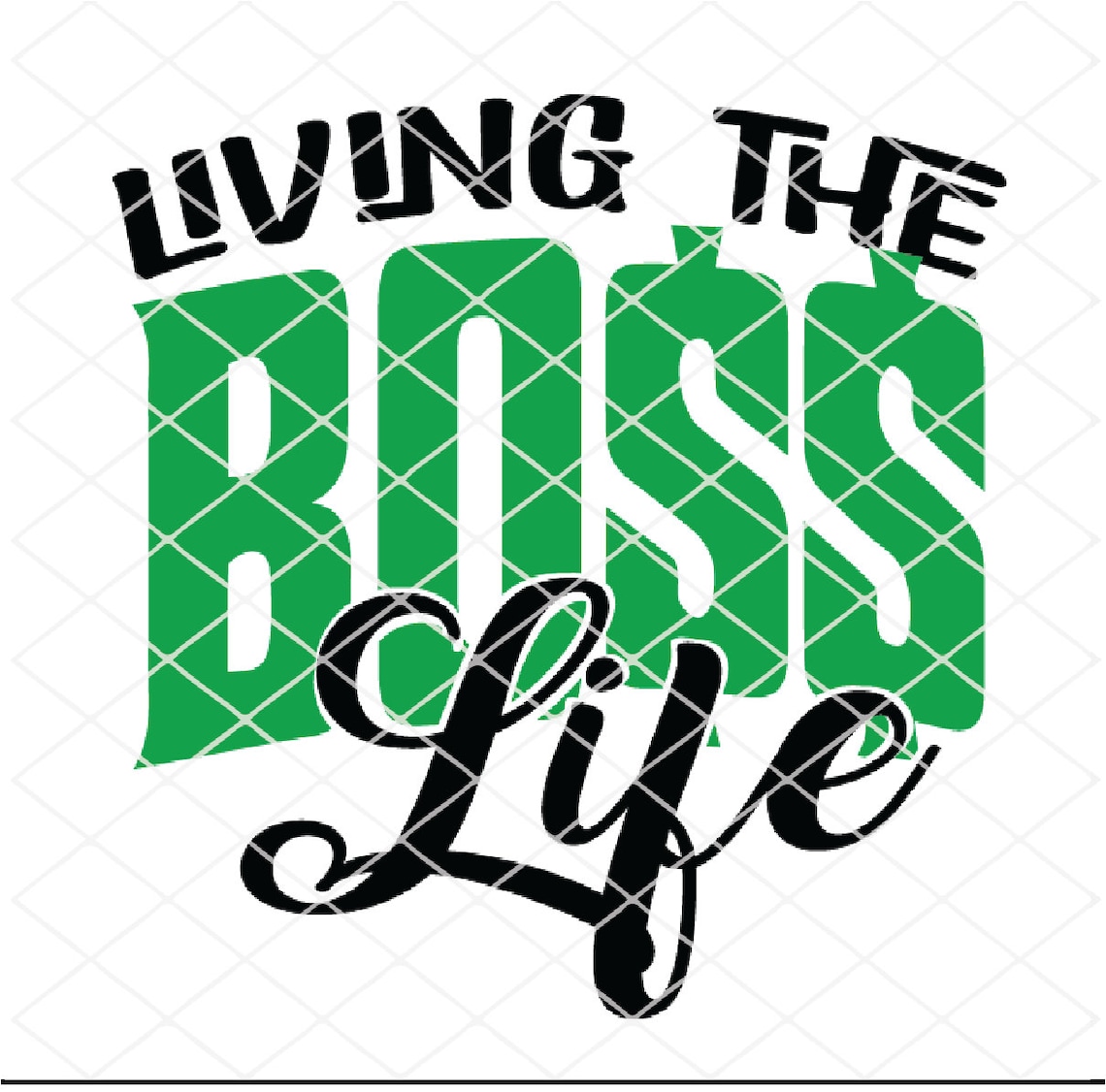 Living the Boss Life SVG Dxf Eps and Png Graphic Cut File - Etsy