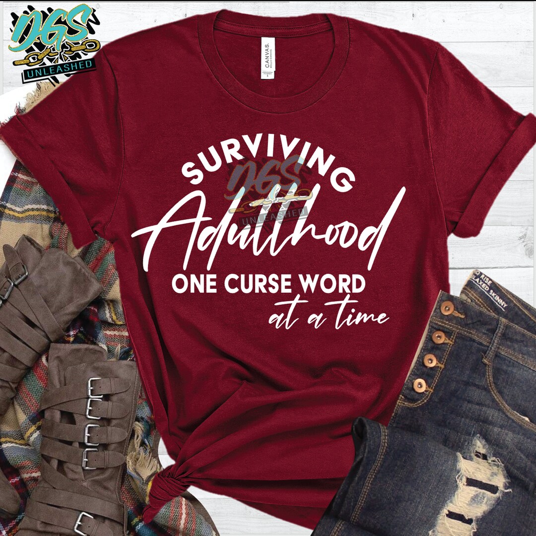 Surviving Adulthood Curseword SVG, Png, Eps, Dxf- Instant Digital ...