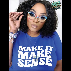 Make It Make Sense SVG, Dxf, Png, and Eps - Etsy