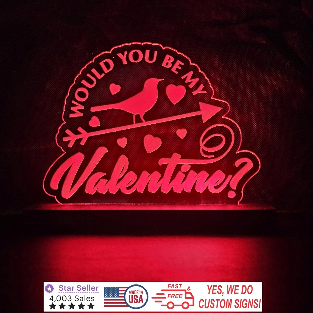 Would You Be My Valentine LED Custom Light Lamp/sign Neon-like Free ...