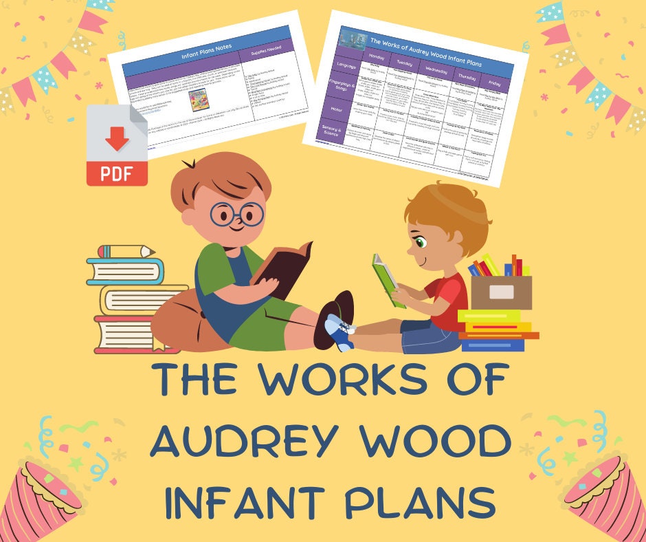 The Works of Audrey Wood Printable Infant Lesson Plans for Baby ...