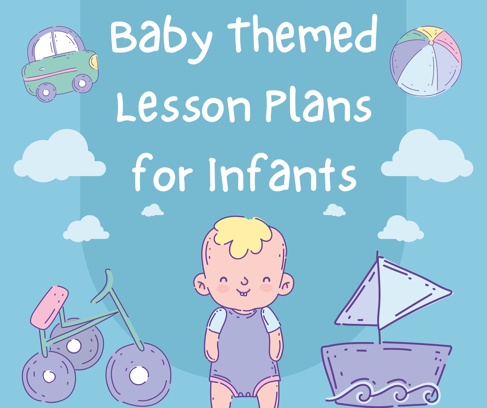 Baby Theme Printable Infant Lesson Plans for Baby - Learning Through ...