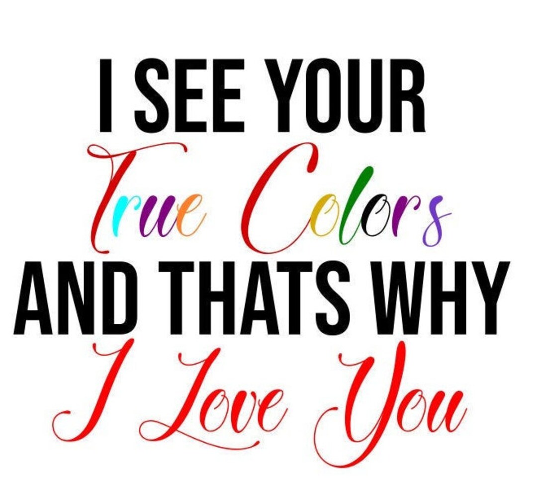 True Colors SVG Digital Download - Etsy