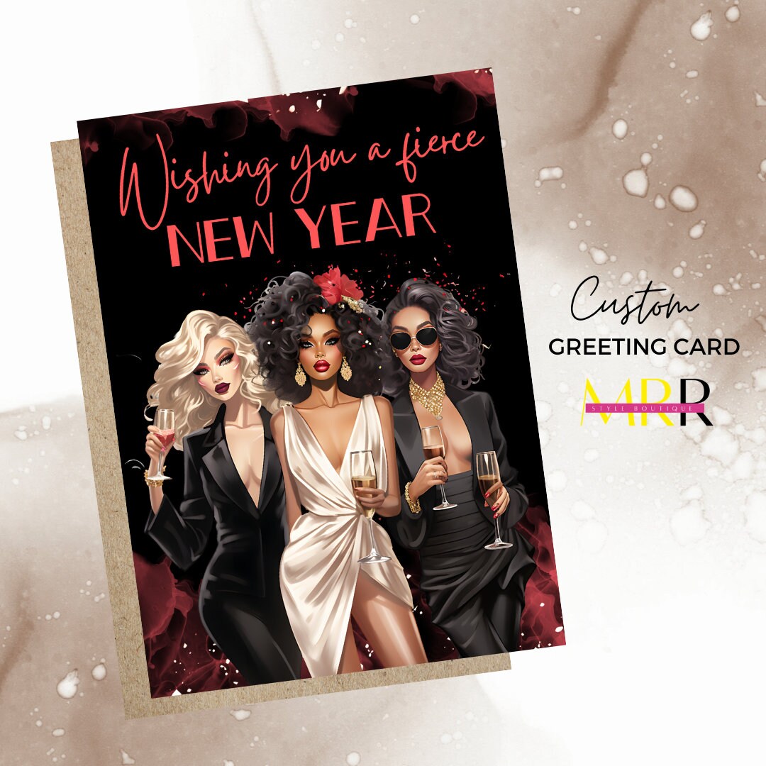 Wishing You Fierce New Year Greeting Card, Happy New Year Diva Greeting ...