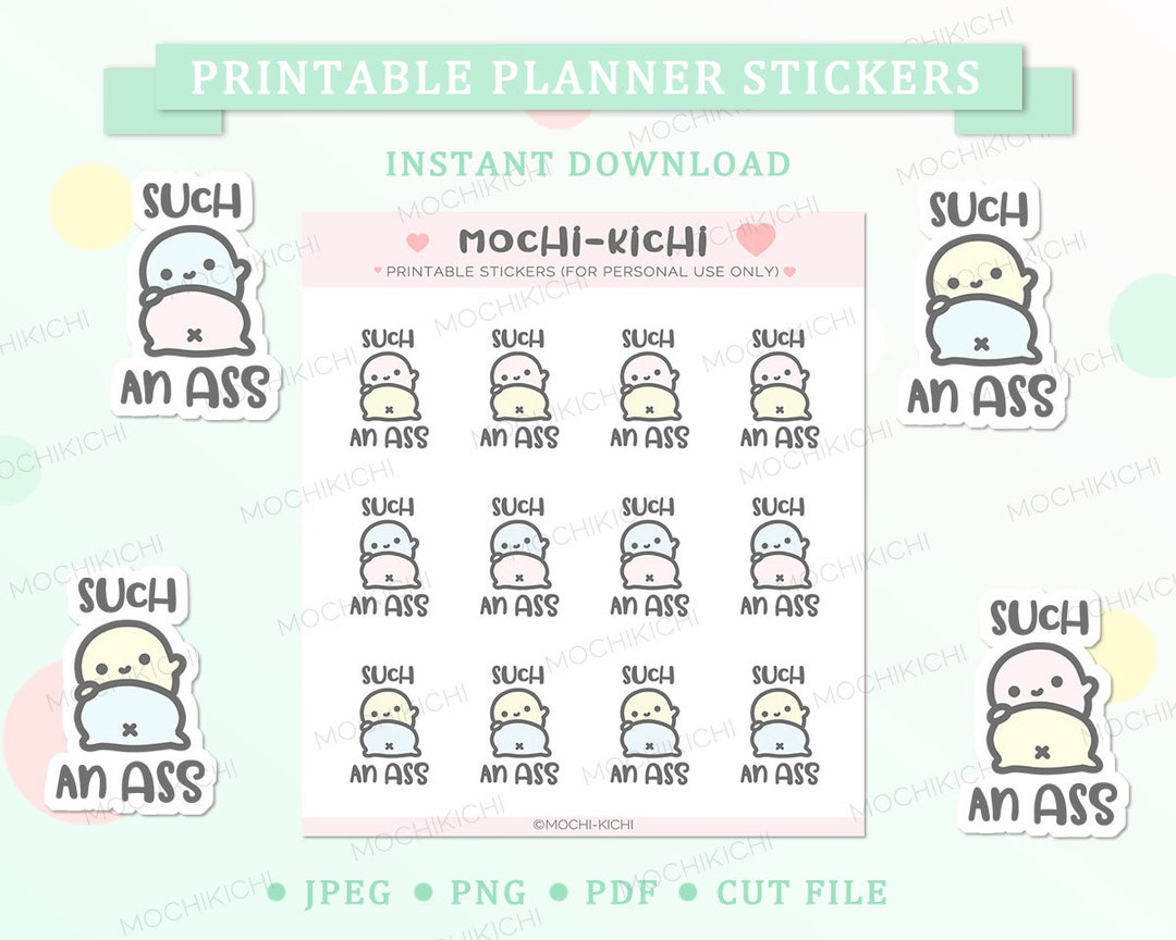 Cute Such an Ass Printable Planner Sticker/ Angry Printable Planner ...